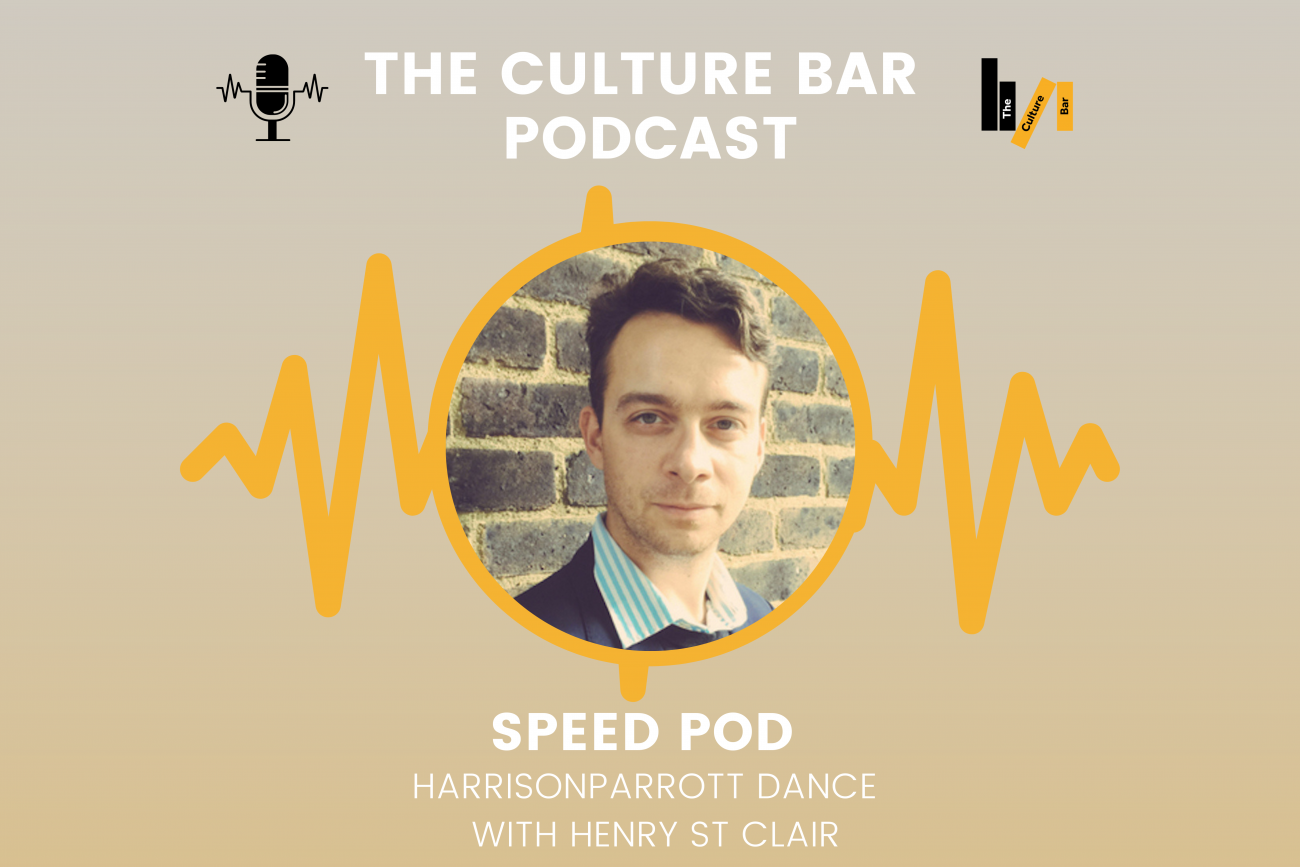 THE CULTURE BAR - SPEED POD: Dance | HarrisonParrott
